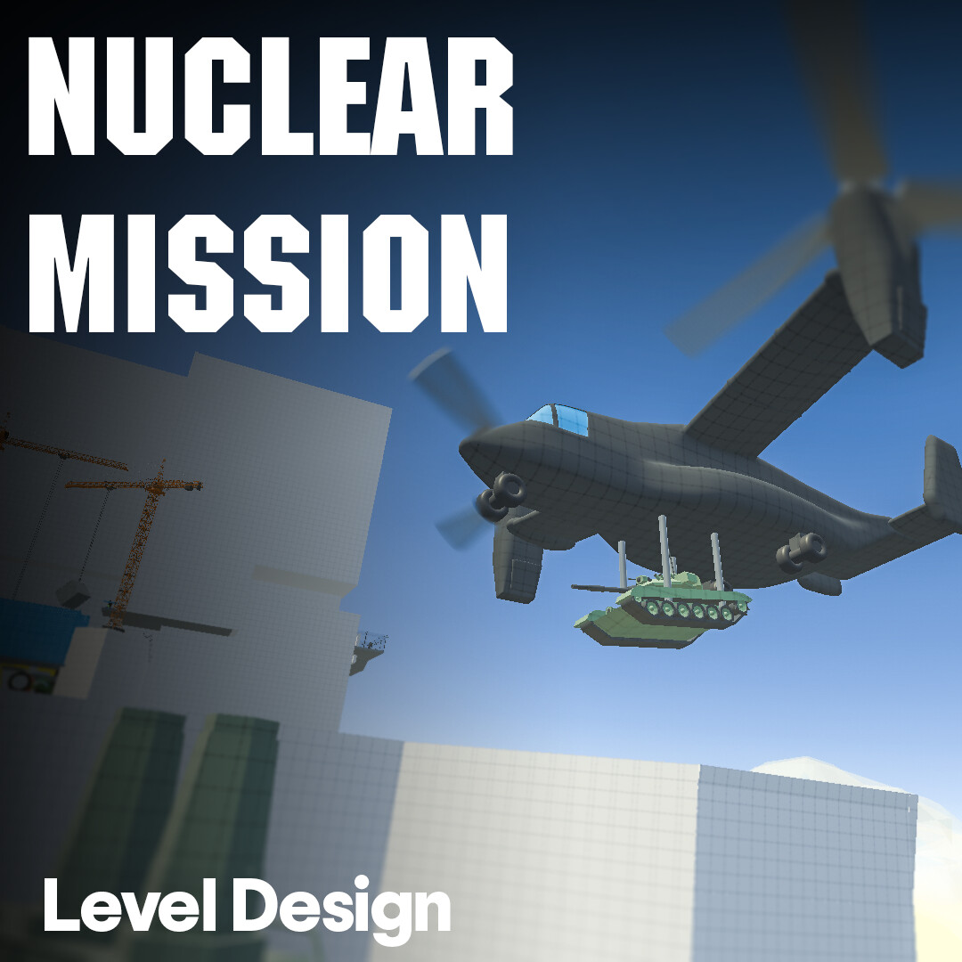 ArtStation - Level Design | Nuclear Mission