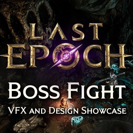 ArtStation - Last Epoch Boss Fights