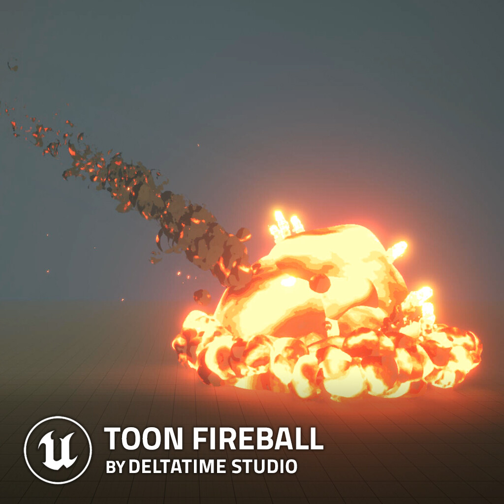 Deltatime Studio - Toon Fireball - Unreal Engine