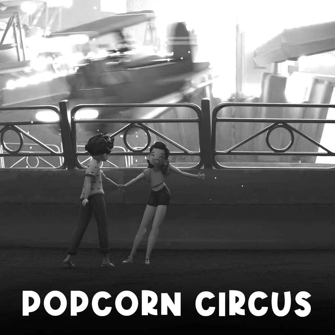ArtStation - Popcorn Circus