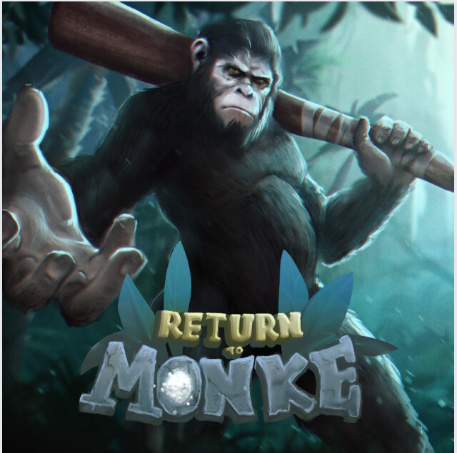 ArtStation - Return to Monke