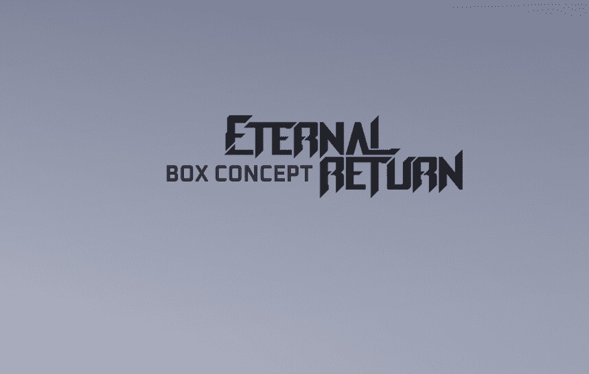 ArtStation - Eternal Return Concept : BOX