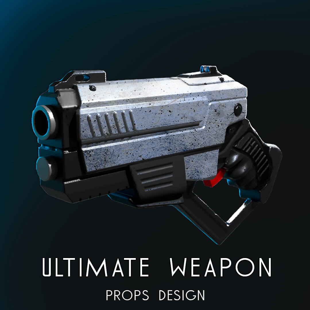 ArtStation - Ultimate Weapon project: personal gun concept