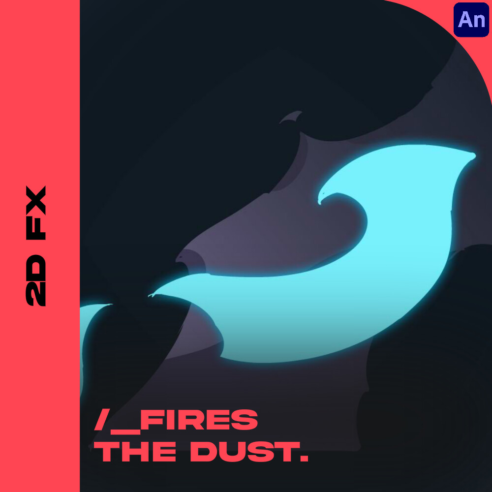 ArtStation - [2D FX] Fires the Dust