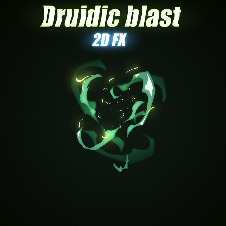ArtStation - Druidic Blast 2D FX