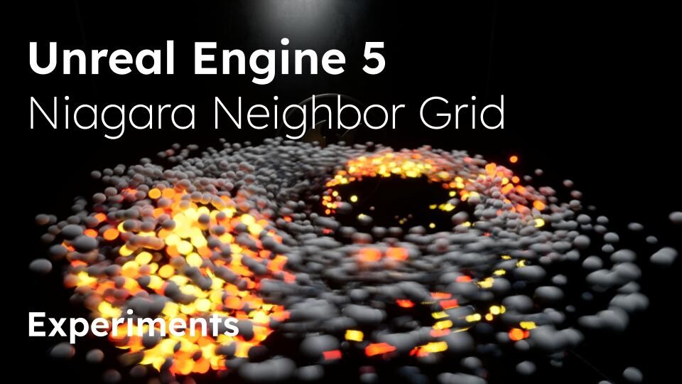 ArtStation - Niagara Neighbor Grid Experiments