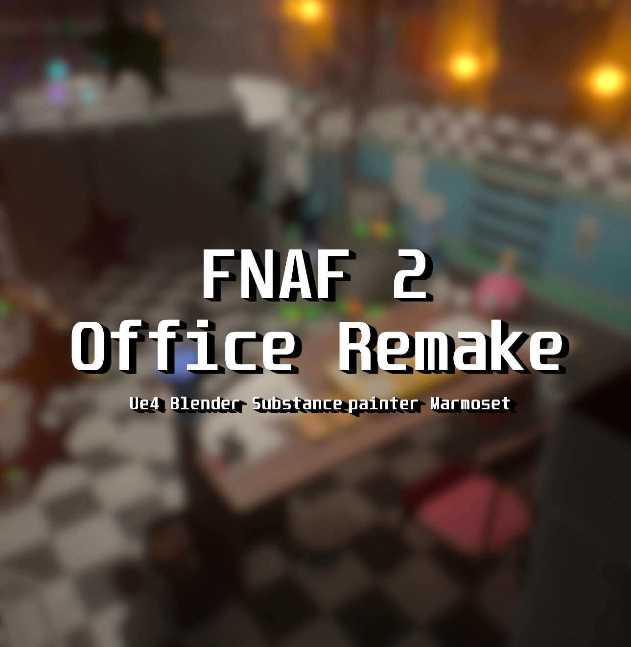 ArtStation - Fnaf 2 Office Remake Real-time