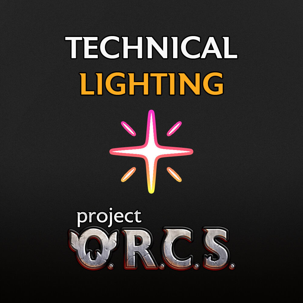 ArtStation - Project ORCS: Technical Lighting