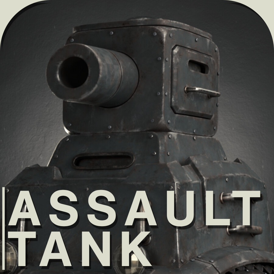 ArtStation - ASSAULT TANK