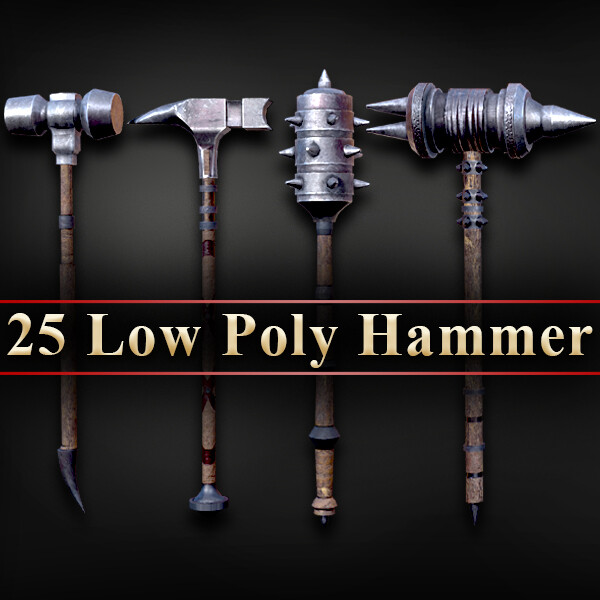 ArtStation - 25 Low Poly Hammer