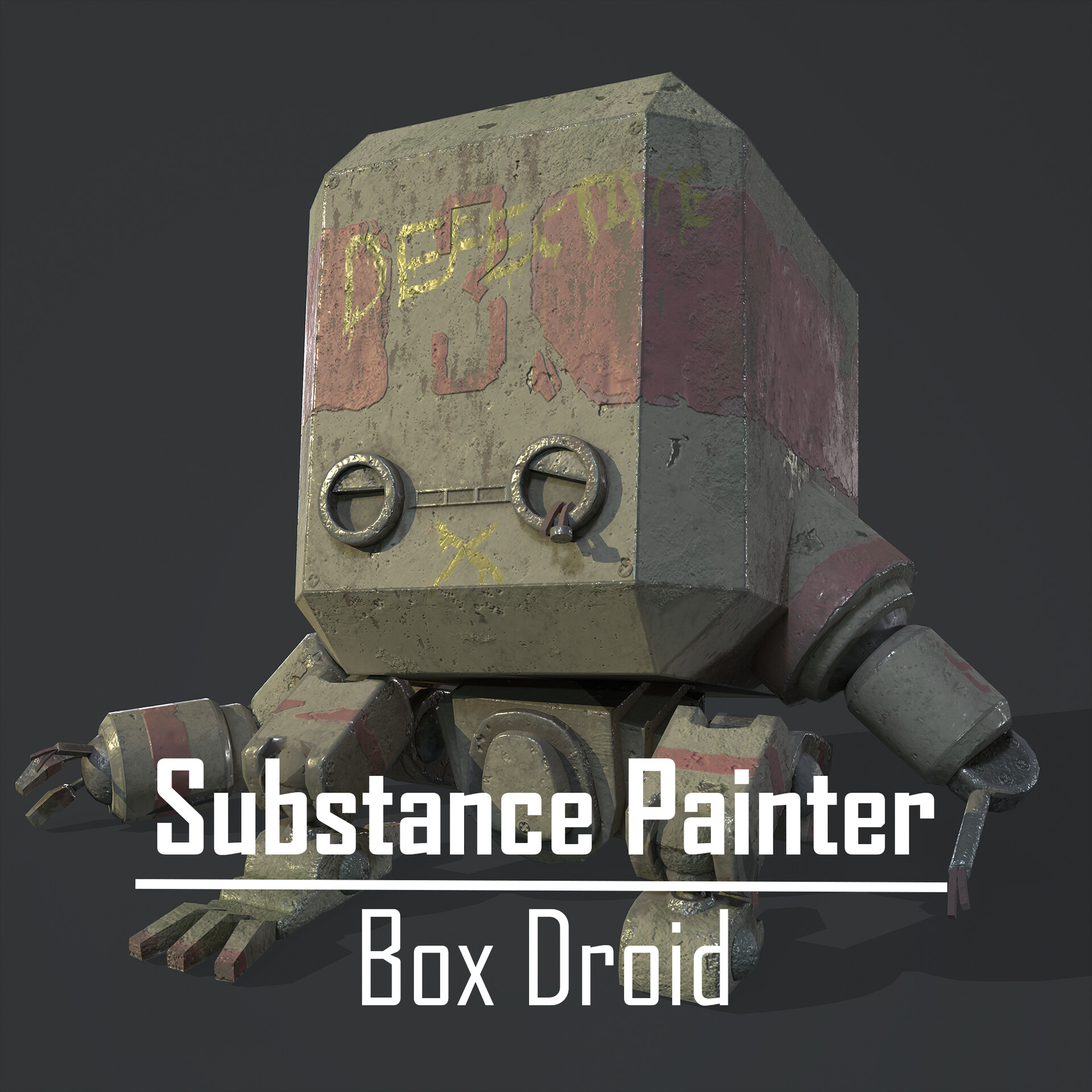 ArtStation - Substance Painter | Box Droid