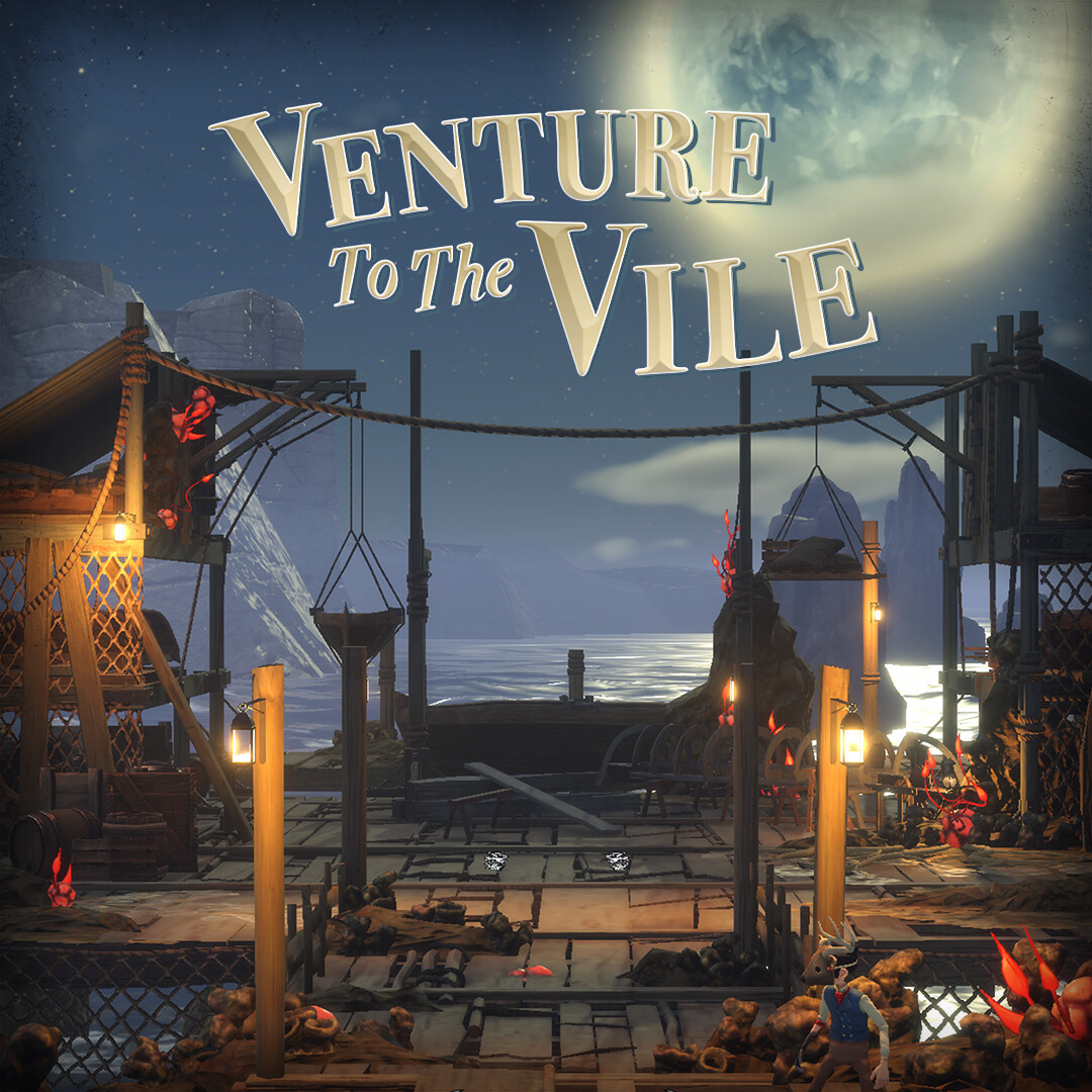 ArtStation - Venture to the Vile - The Harbour