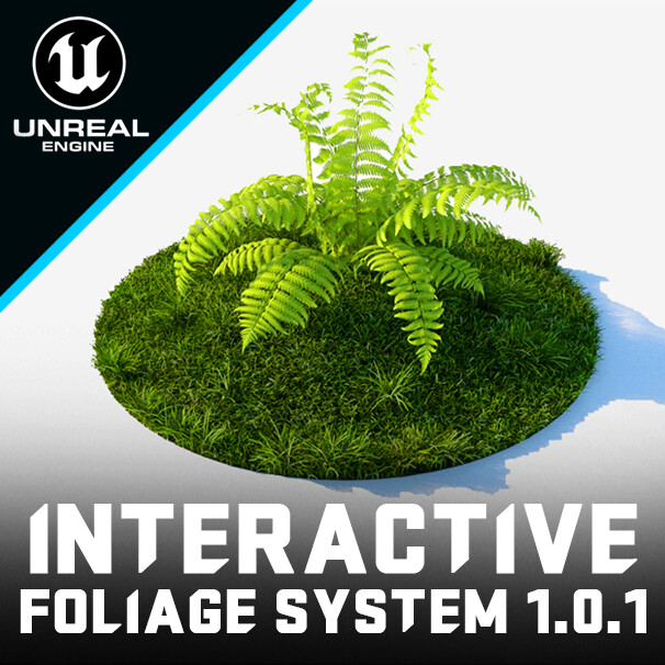 ArtStation - Interactive Foliage System - Unreal Engine 5.4
