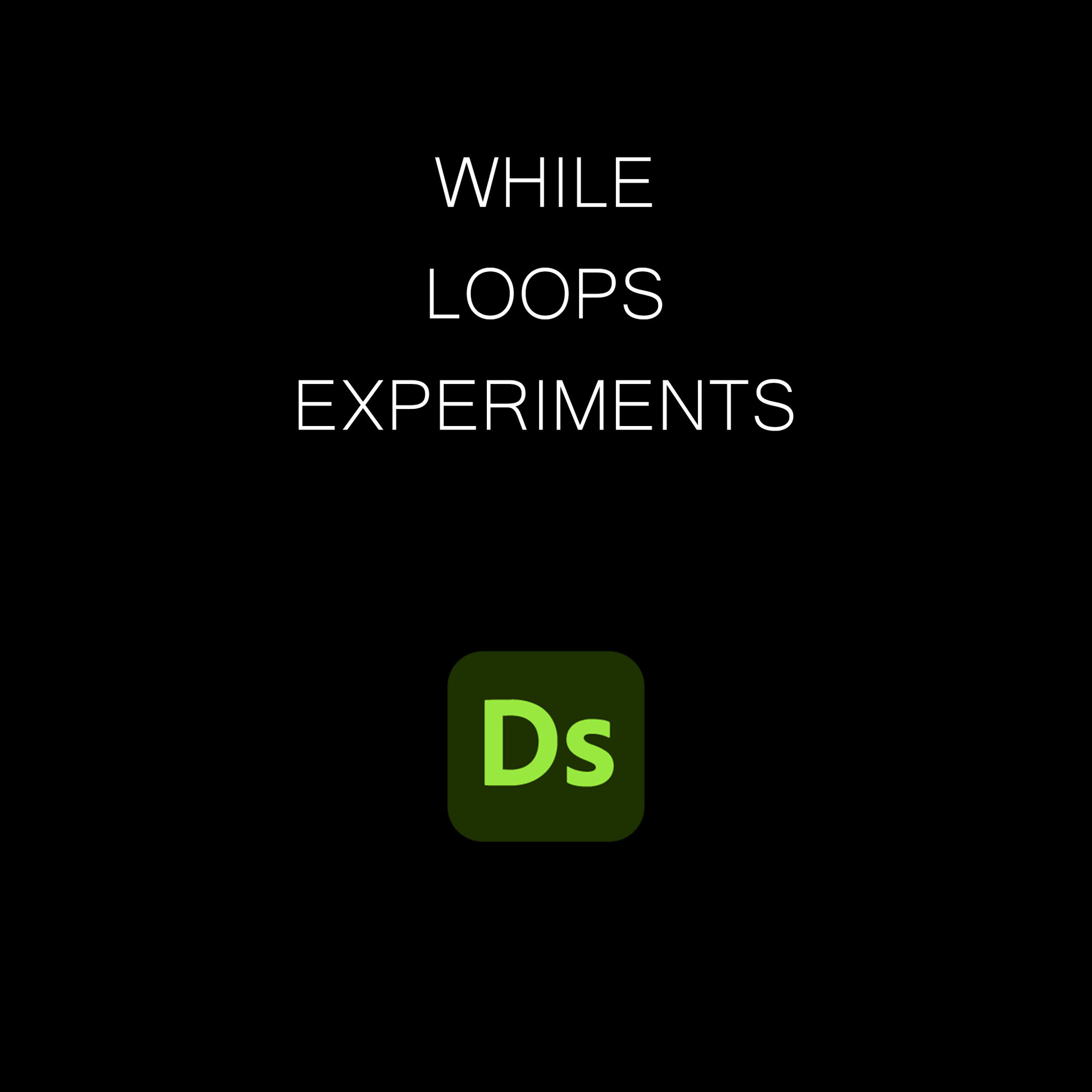 ArtStation - While loops experiments