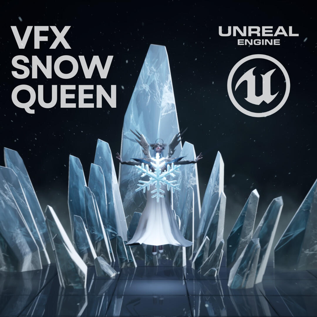 ArtStation - Realtime VFX UE5 | Snow Queen