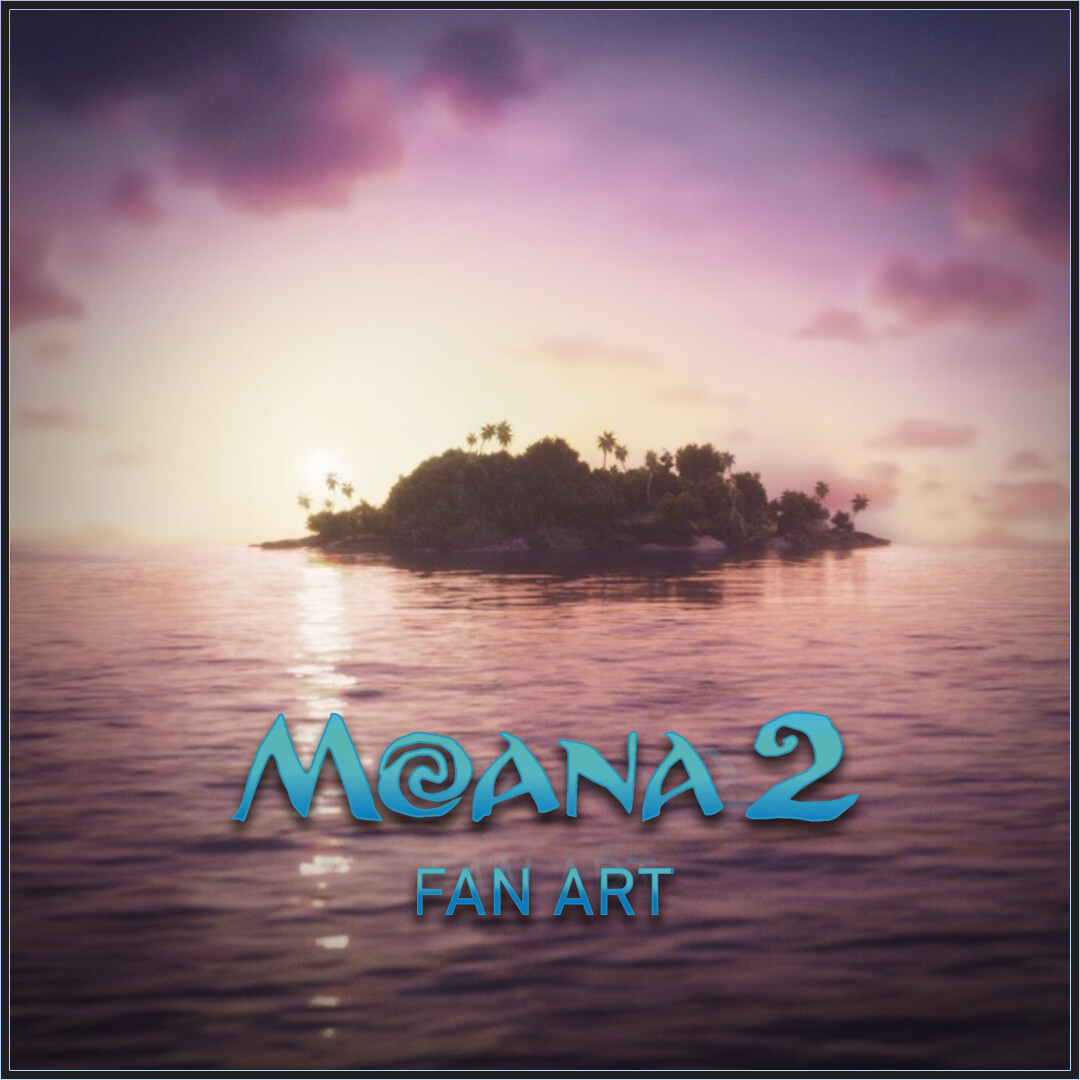 ArtStation - Moana 2 - Island