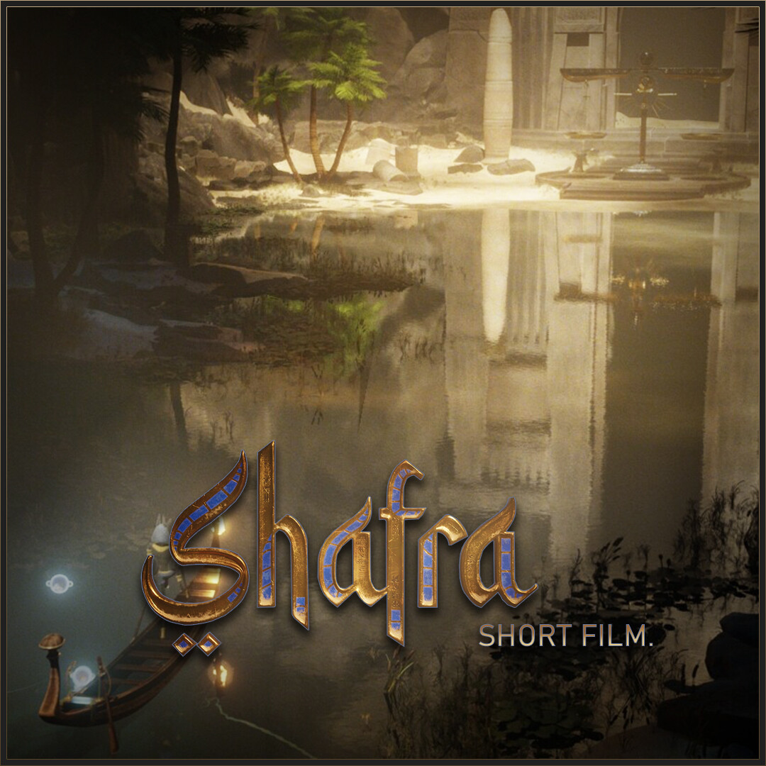 ArtStation - SHAFRA - Student Short Film