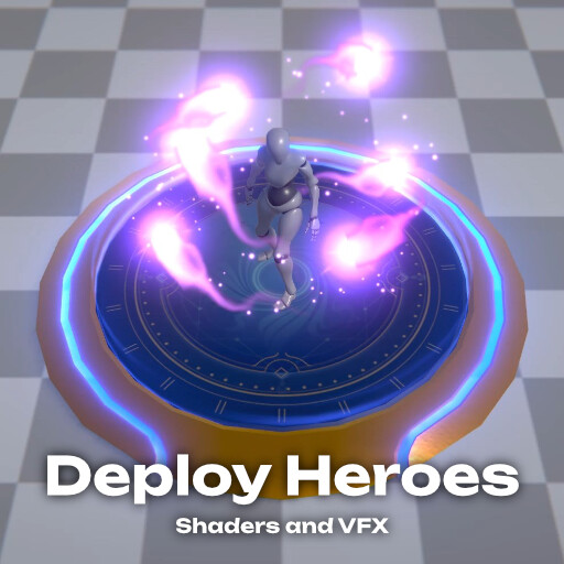 ArtStation - VFX and Shaders of Deploy Heroes
