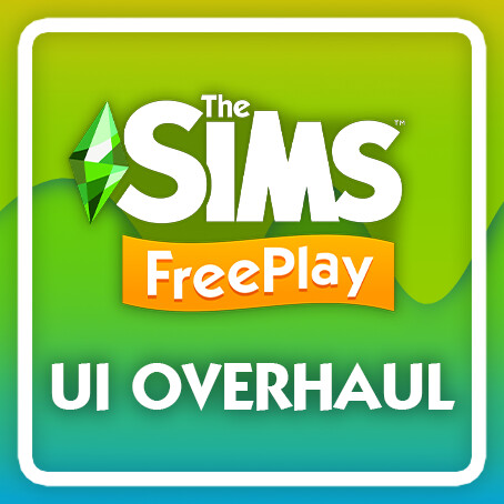 ArtStation - The Sims Freeplay - UI Overhaul Mockup