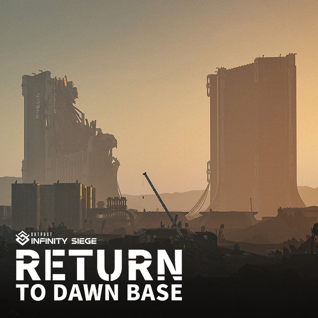 ArtStation - OUTPOST - RETURN TO DAWN BASE