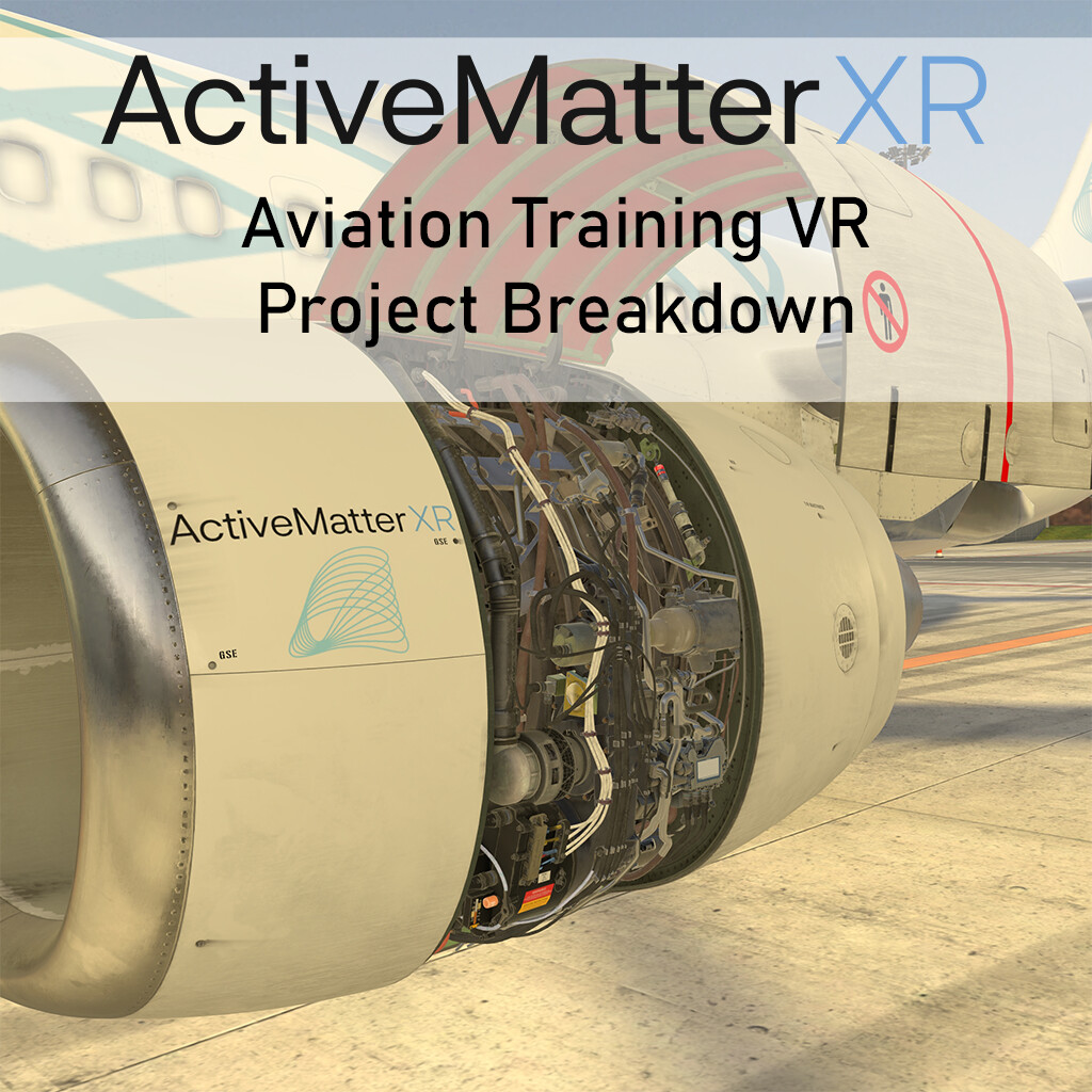 ArtStation - Active Matter Aviation Training VR Quest- Project breakdown