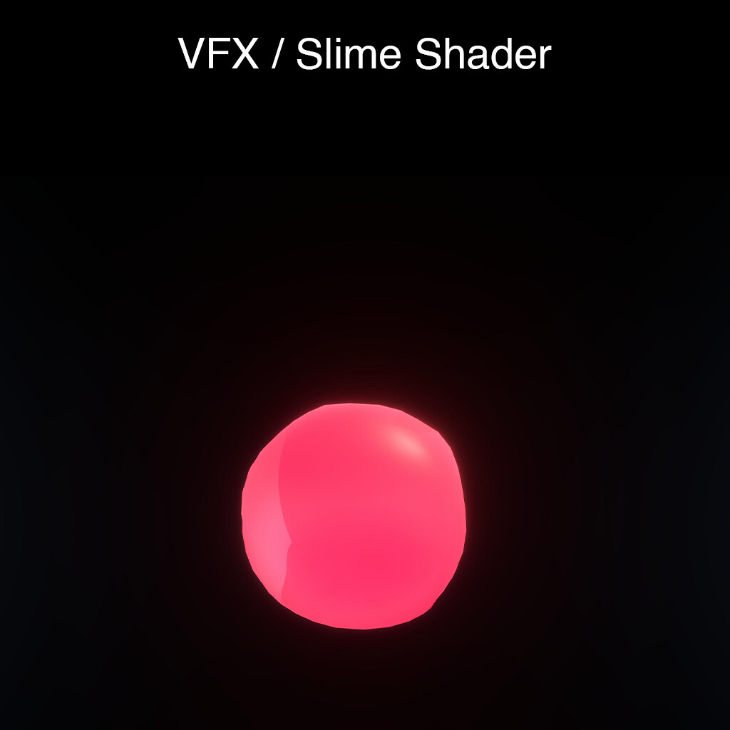 ArtStation - Slime Shader + Rigged Slime