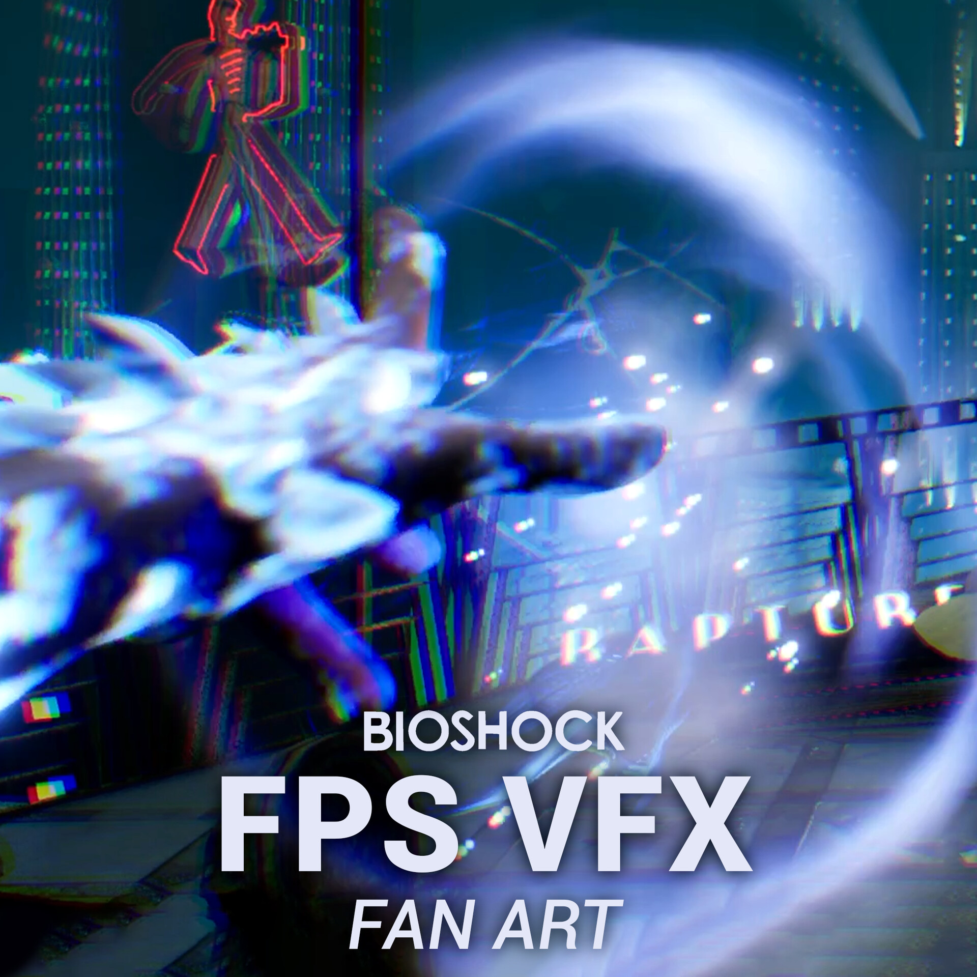 ArtStation - FPS VFX - BioShock Fan Art