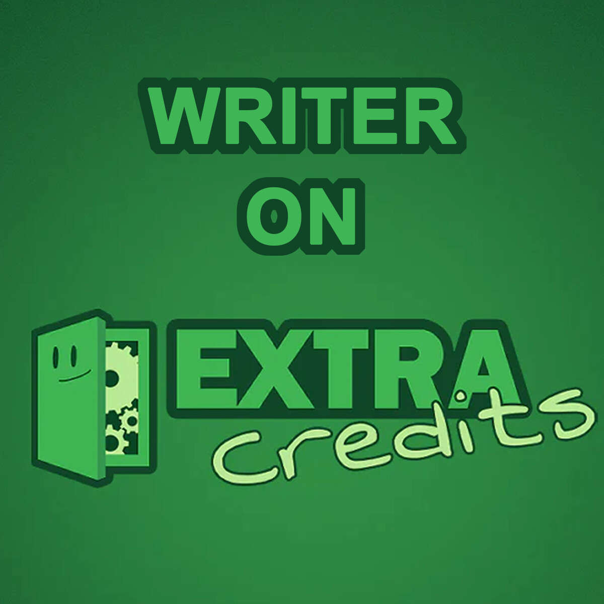 Evan Hill - Episode Writing - Extra Credits
