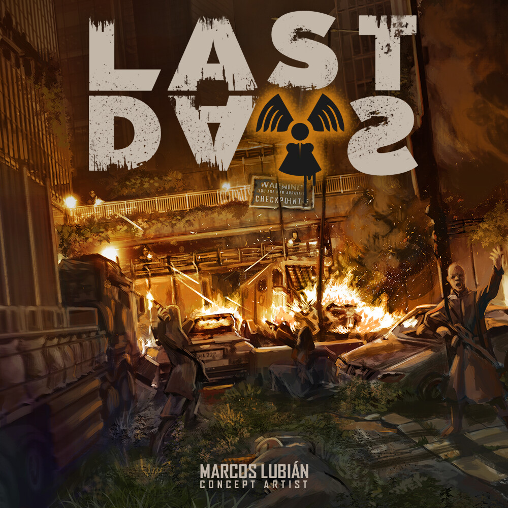 ArtStation - Last Days | Environment Design