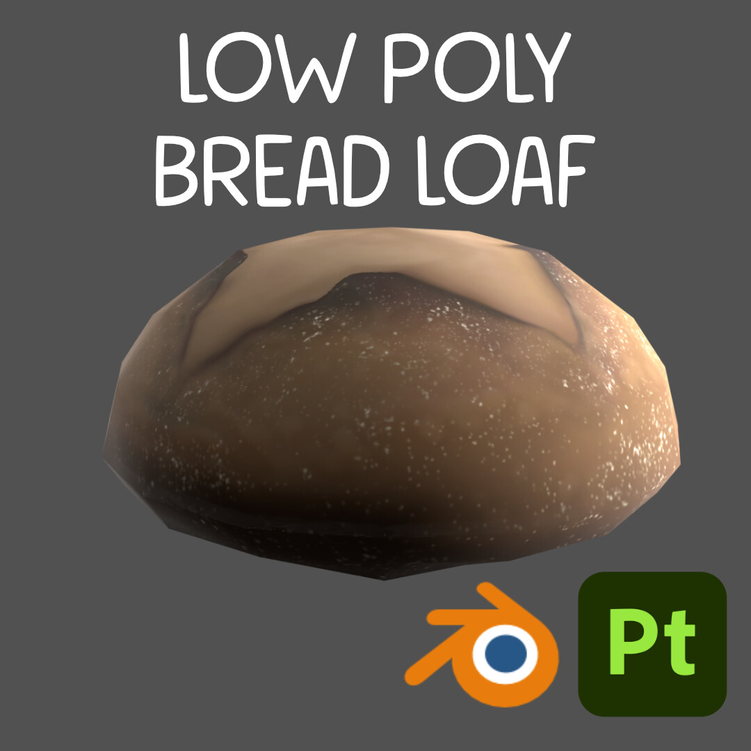 ArtStation - Low Poly Bread Loaf
