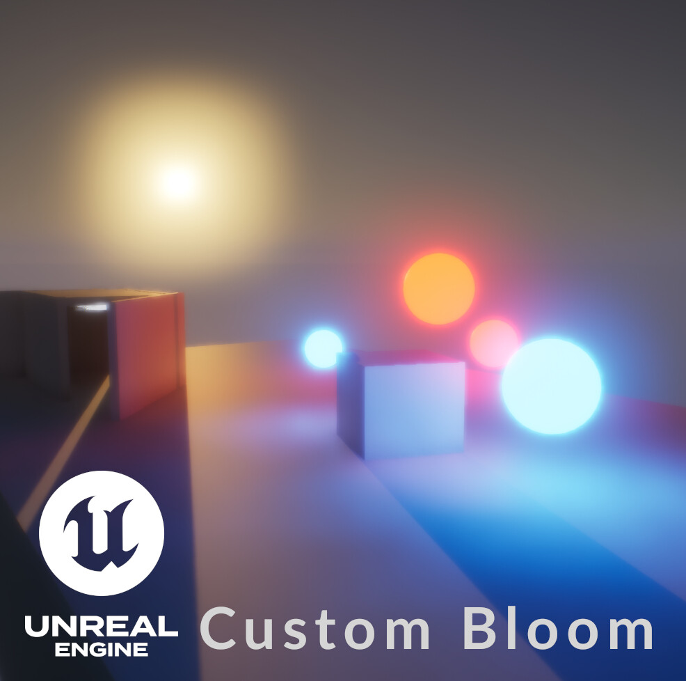 Mateusz Stolarczyk - Prototype of custom bloom in Unreal Engine 5