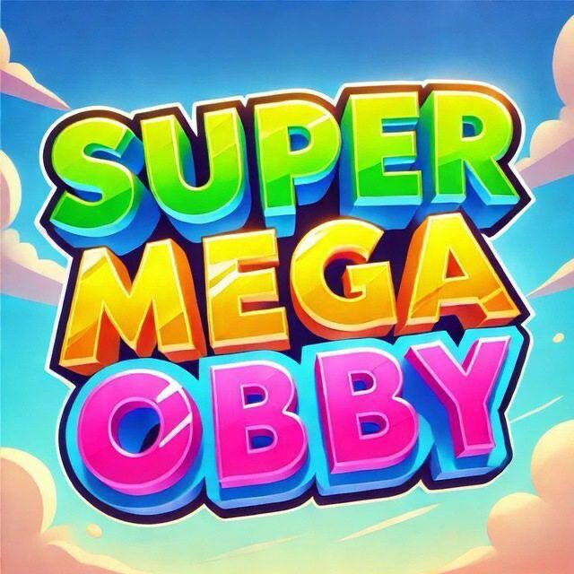 ArtStation - SUPER MEGA OBBY: HUB and different levels