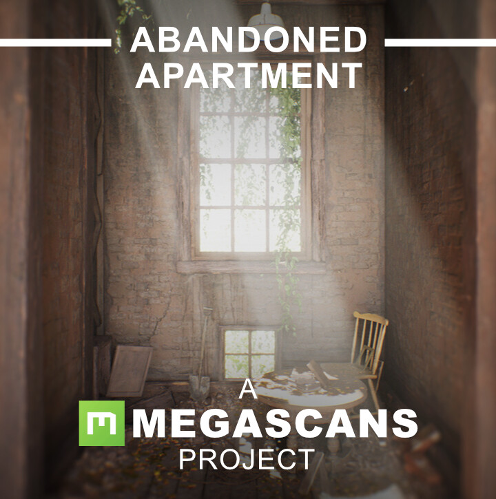 ArtStation - Abandoned Apartment - A Megascans Project