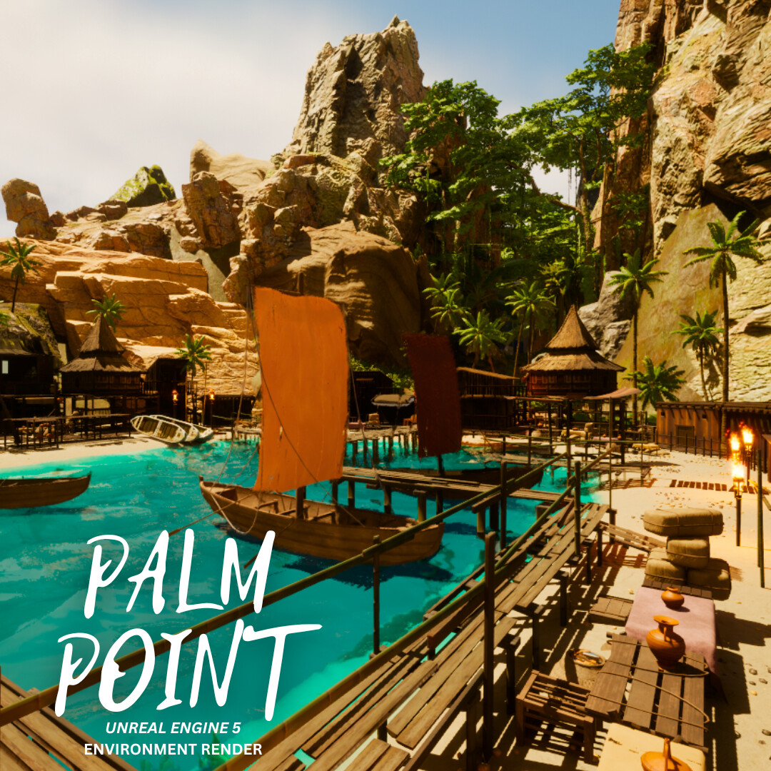ArtStation - Palm Point UE5 Environment