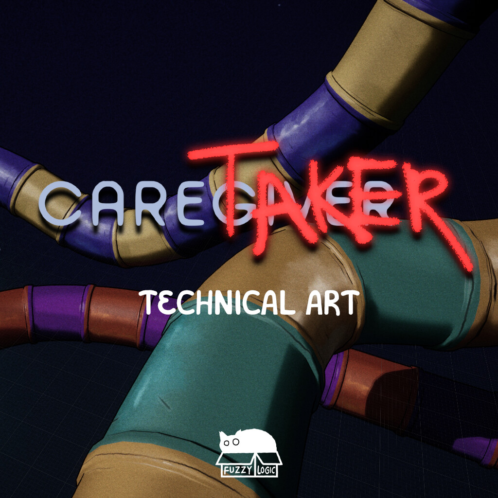 ArtStation - CareTaker Technical Art
