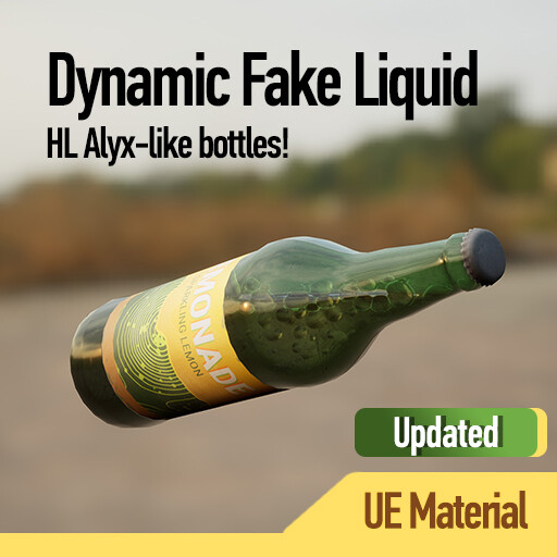 ArtStation - Dynamic Fake Liquid in a Bottle - UE Material - Updated 2024