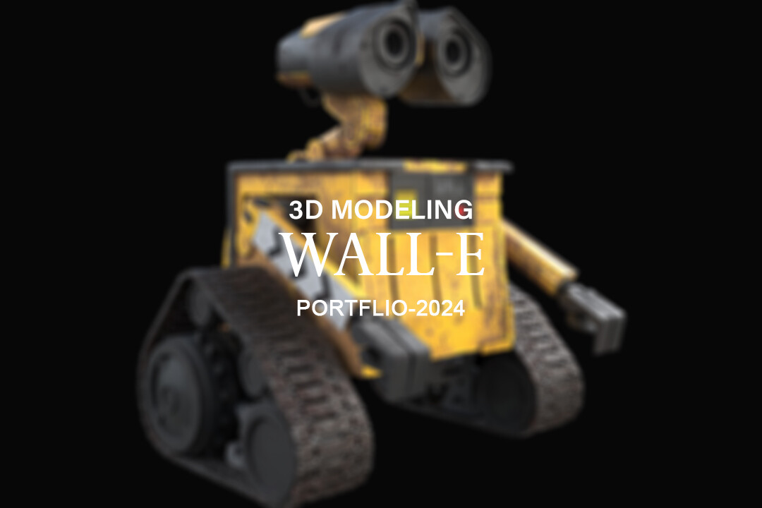 ArtStation - WALL-E
