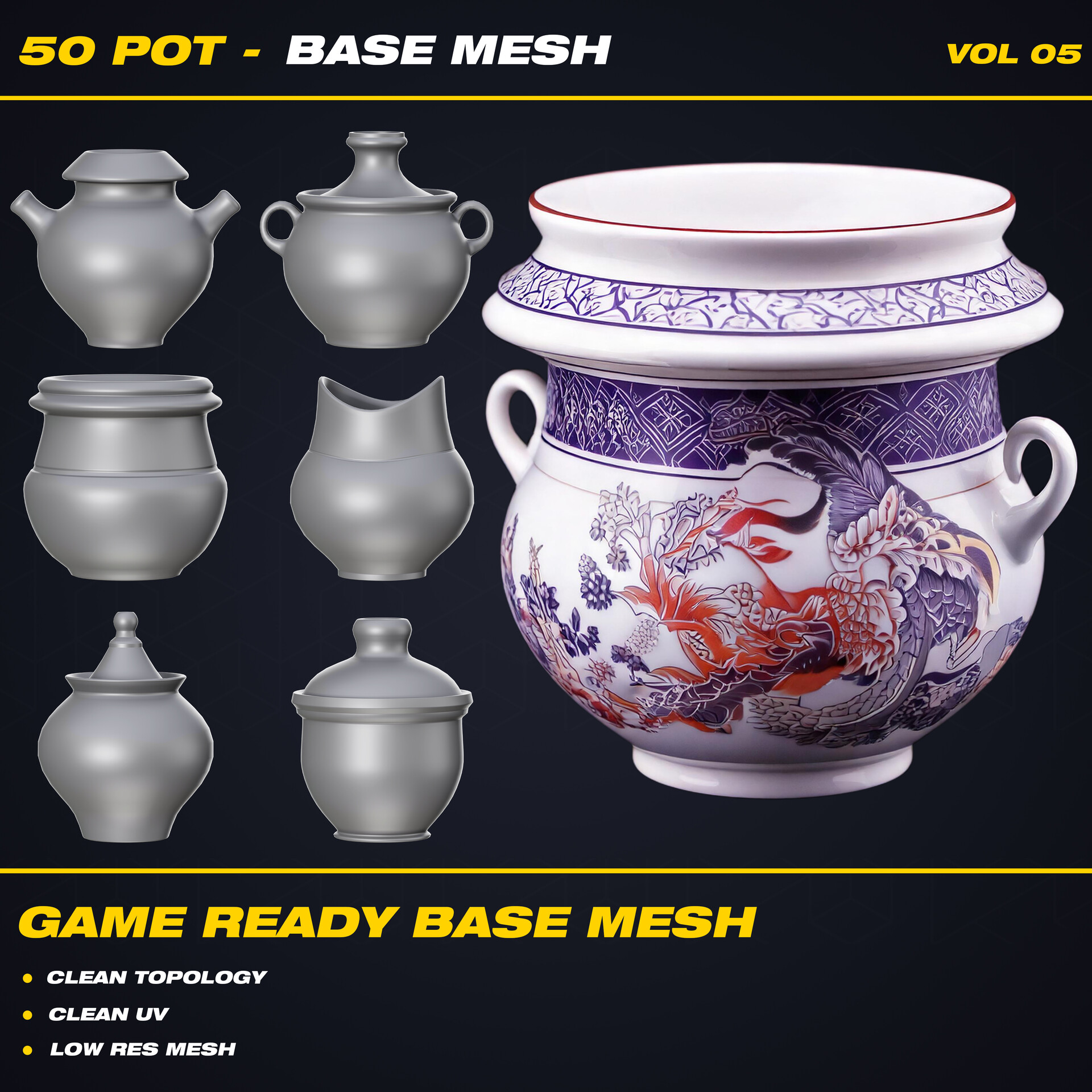 ArtStation - 50 POT Base Mesh - VOL 05 ( Game Ready )