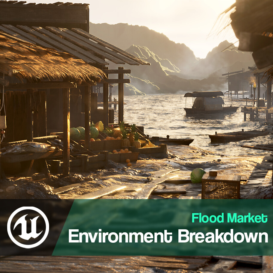 ArtStation - Flood Market - UE5