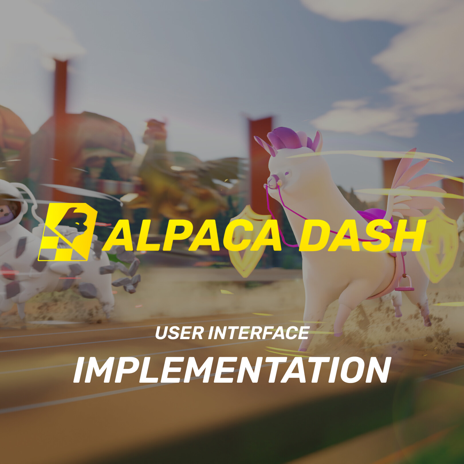 ArtStation - Alpaca Dash - UI Implementation