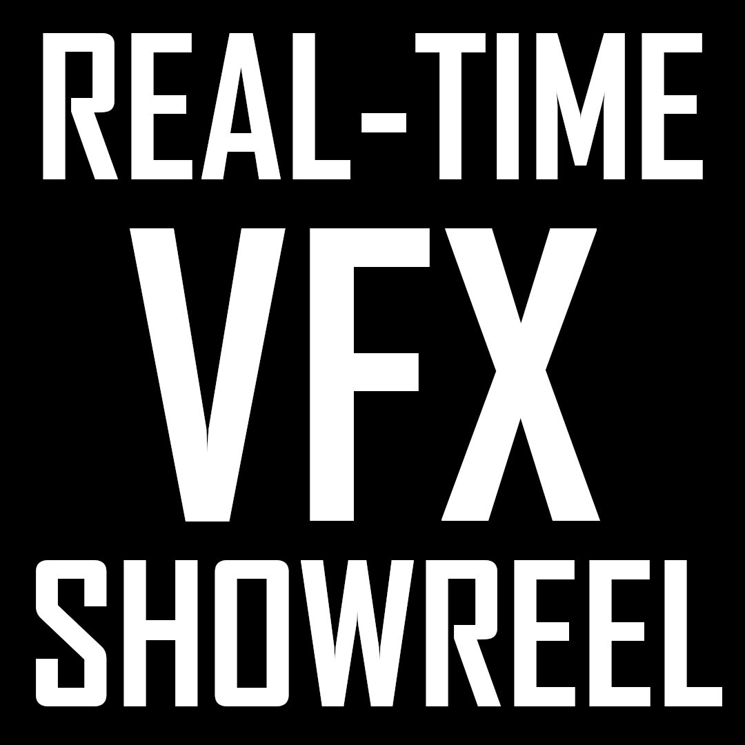 ArtStation - Real-Time VFX Showreel