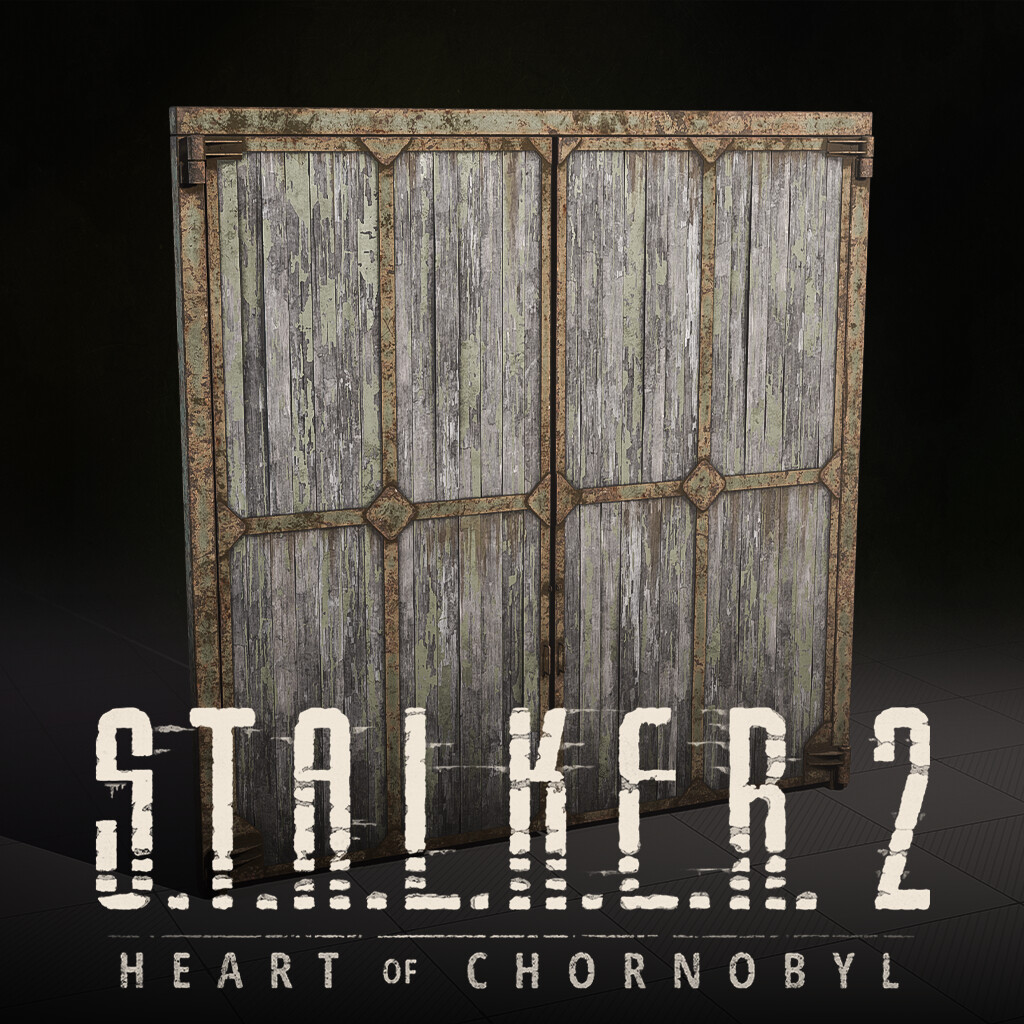 ArtStation - S.T.A.L.K.E.R. 2: Heart of Chornobyl - Wooden Gates