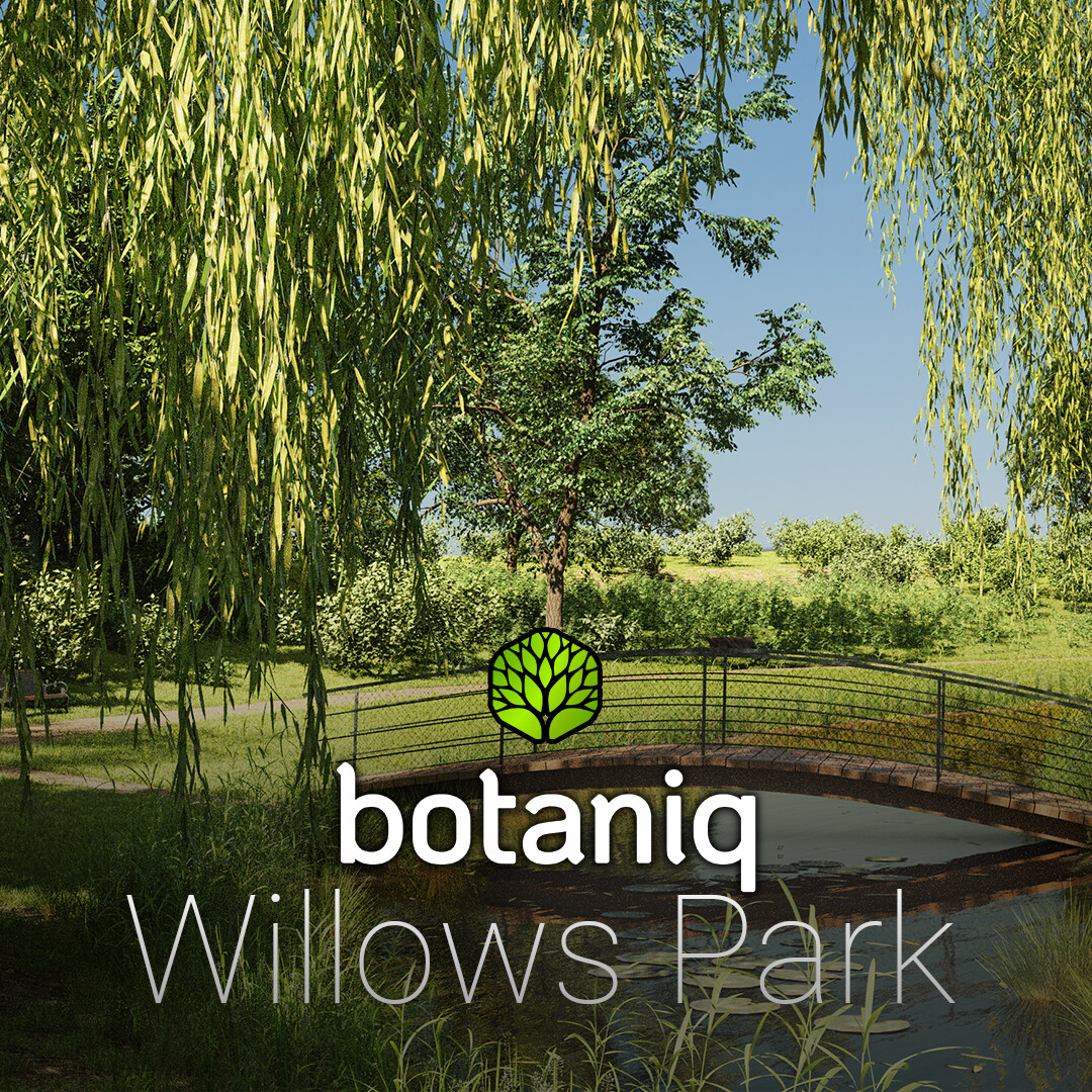 ArtStation - Willow Park showcase - botaniq 5.4