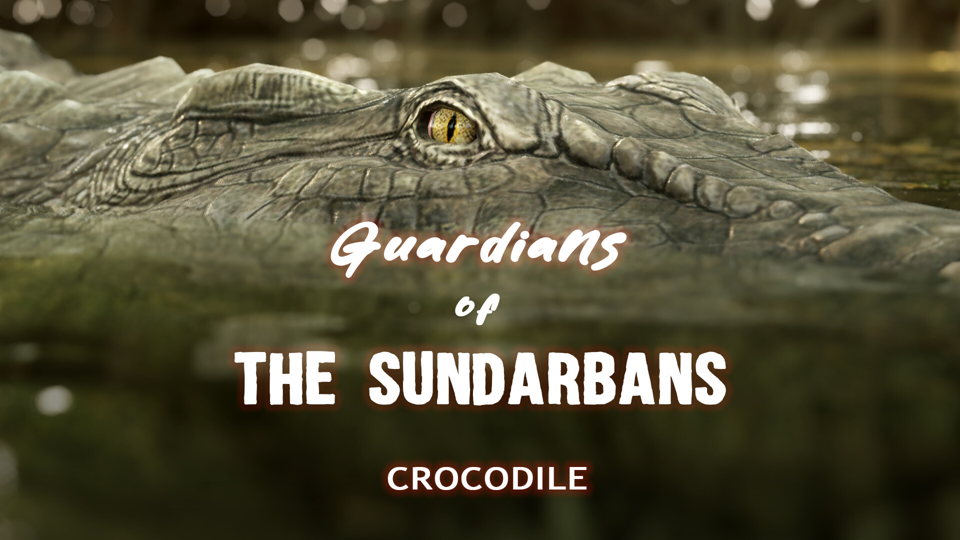 ArtStation - Guardians of the Sundarbans (CROCODILE)