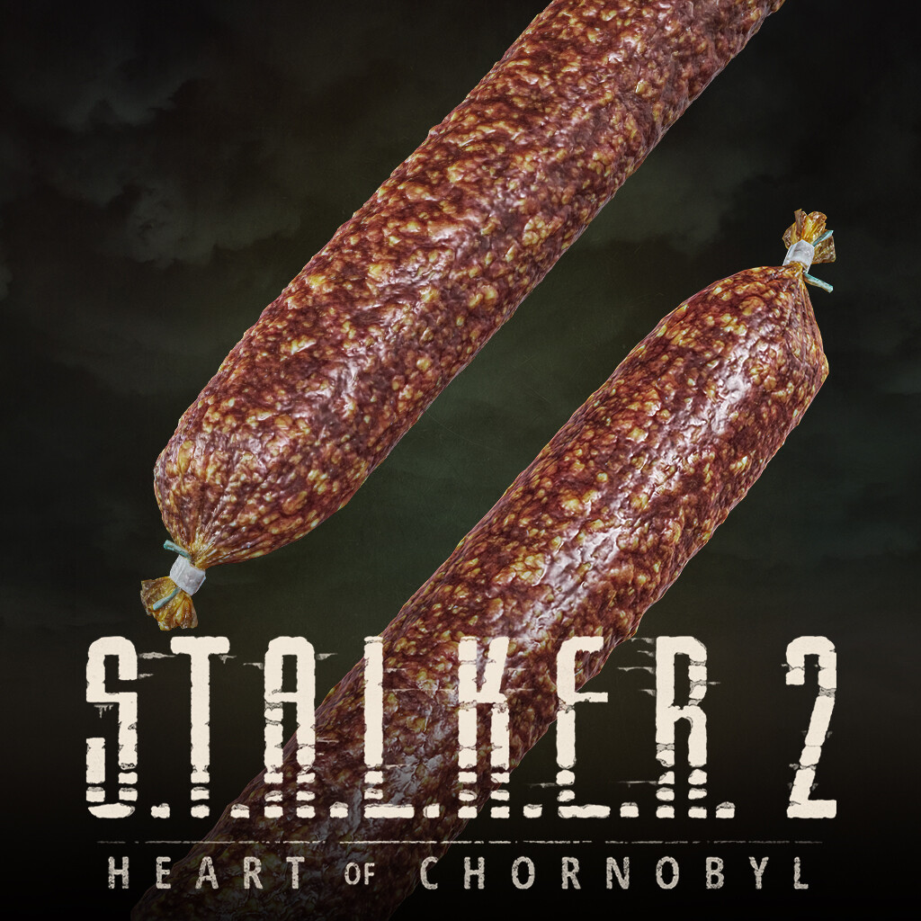 ArtStation - S.T.A.L.K.E.R. 2: Heart of Chornobyl - Salami Sausage