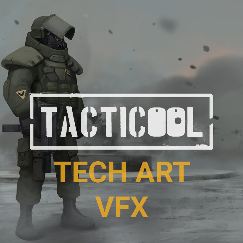 ArtStation - Tactiool (VFX & Tech Art)
