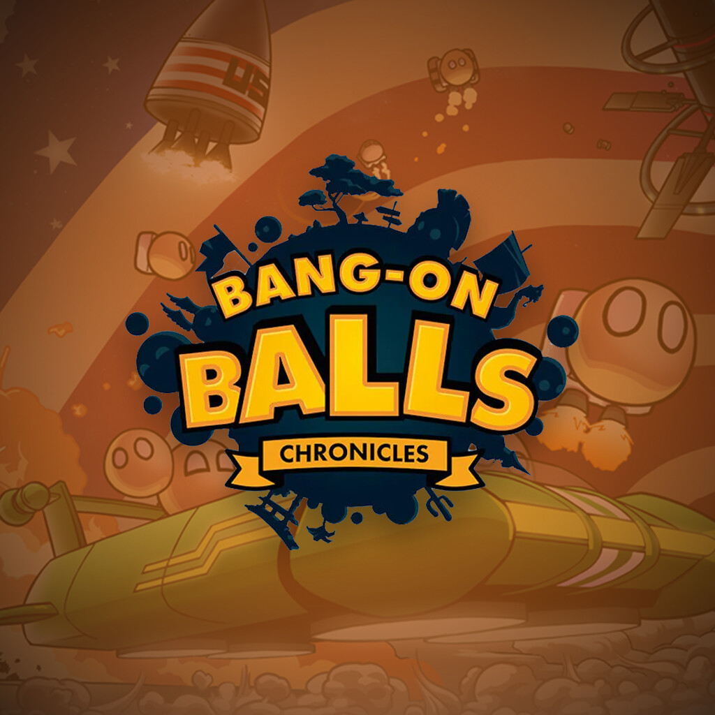 ArtStation - Bang-On Balls: Chronicles