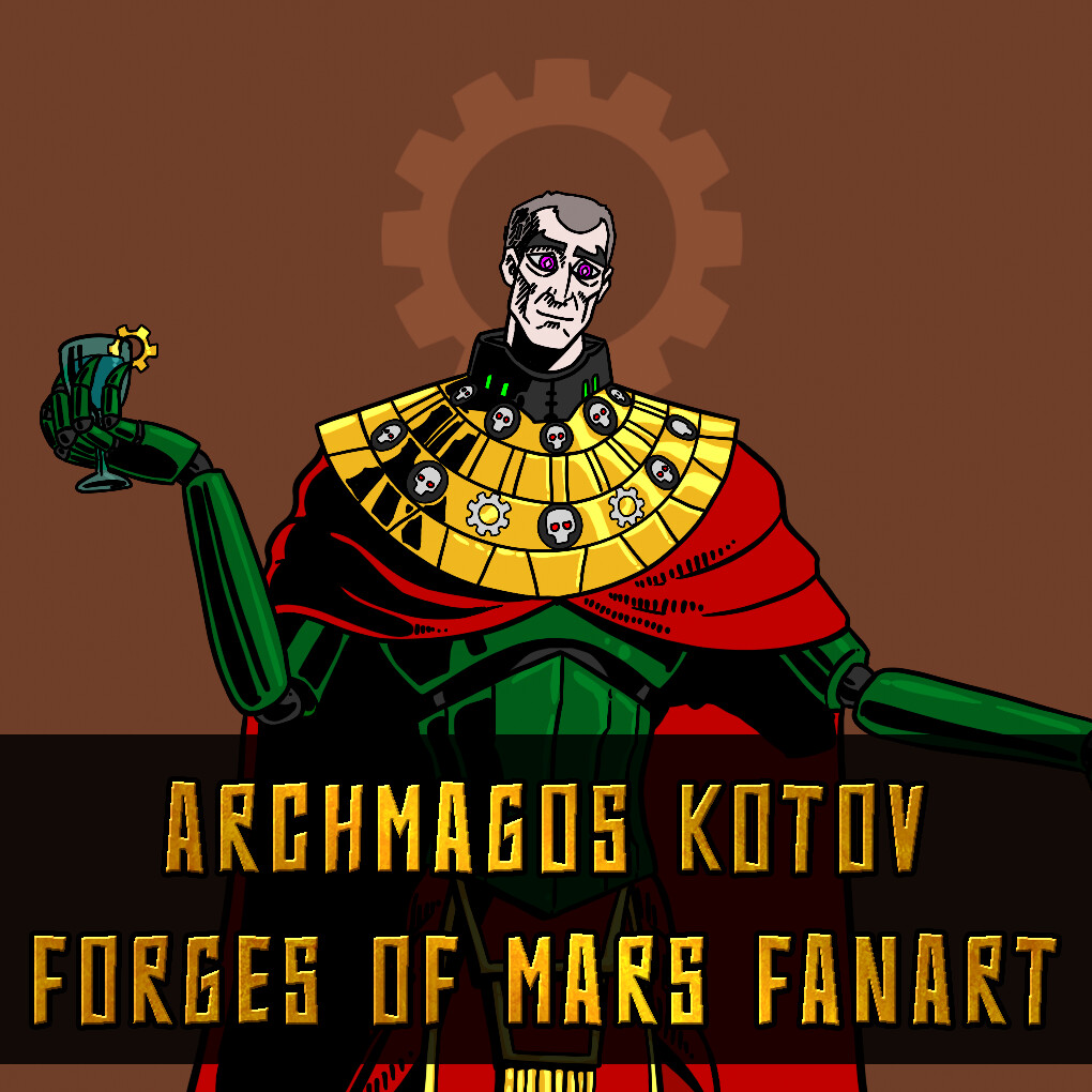 ArtStation - Archmagos Lexell Kotov (Forges of Mars)