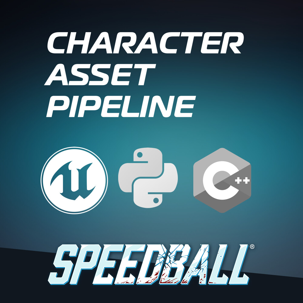 Jason Yong - Character Asset Pipeline - Speedball