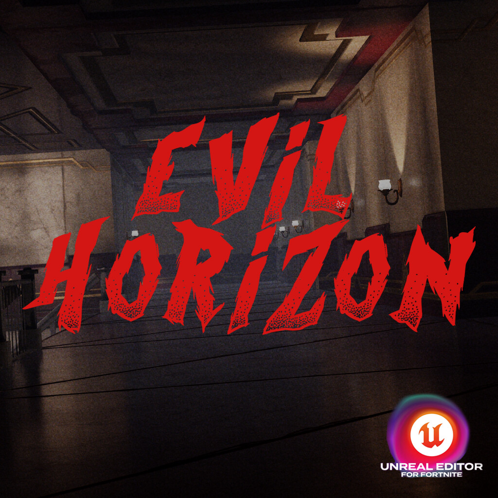 ArtStation - Evil Horizon